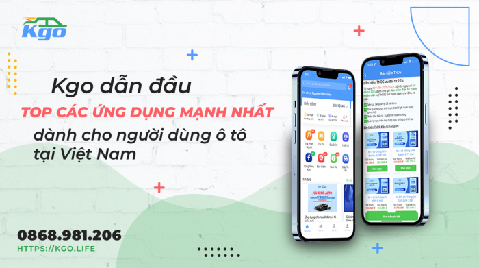 Kgo dẫn đầu top các ứng dụng mạnh nhất dành cho người dùng ô tô tại ...